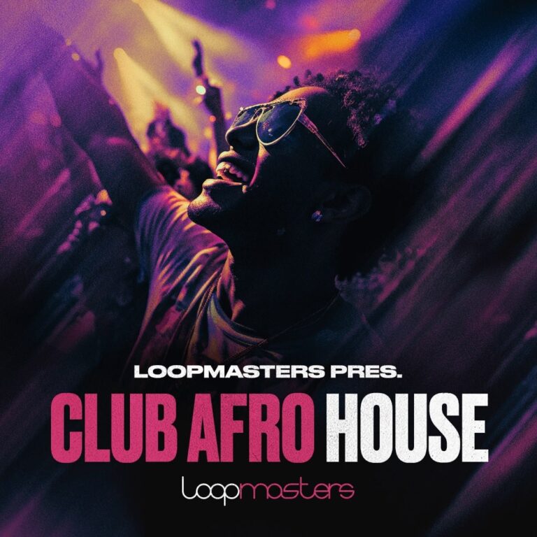 Loopmasters Club Afro House | アフロハウス系サンプルパック