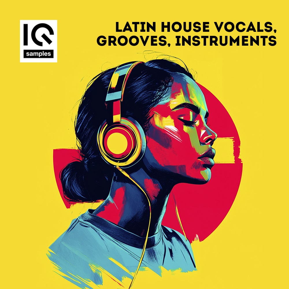 IQ Samples Latin House Vocals, Grooves & Instruments | テックハウス系サンプルパック